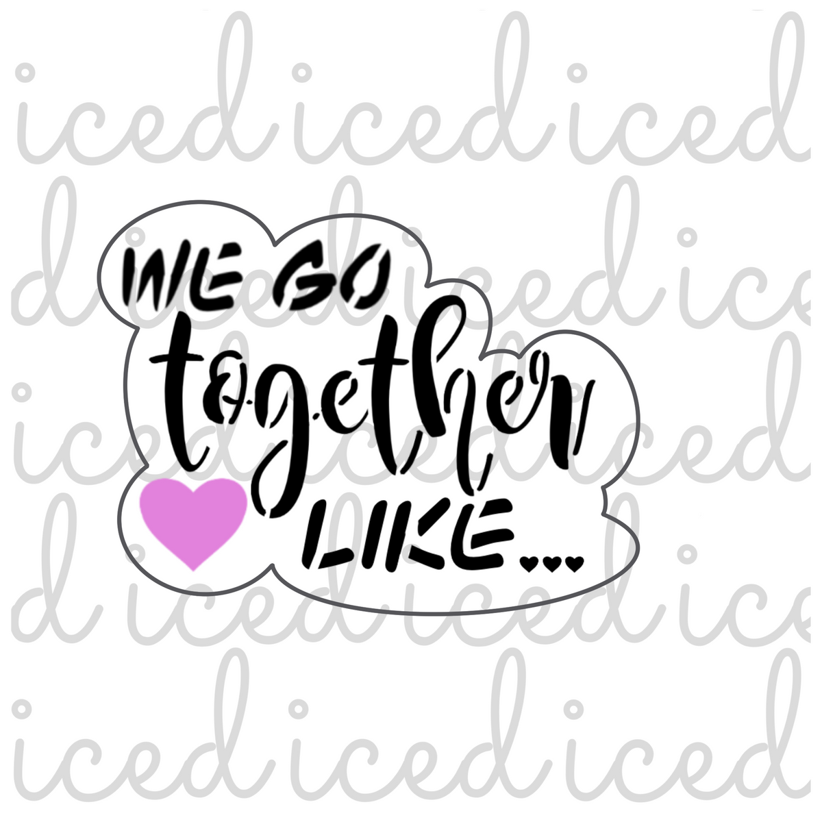 We go Together Stencil & Cutter Set – Iced